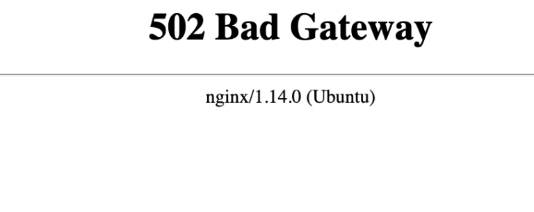 Solved 502 Bad Gateway Nginx Error