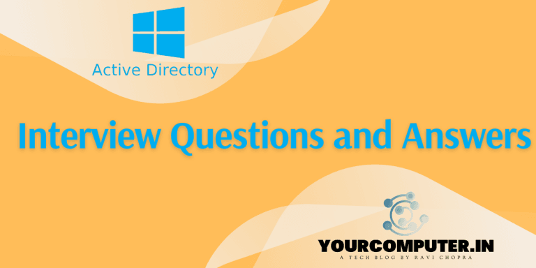 Top 50+ Active Directory Interview questions with answers (2025)