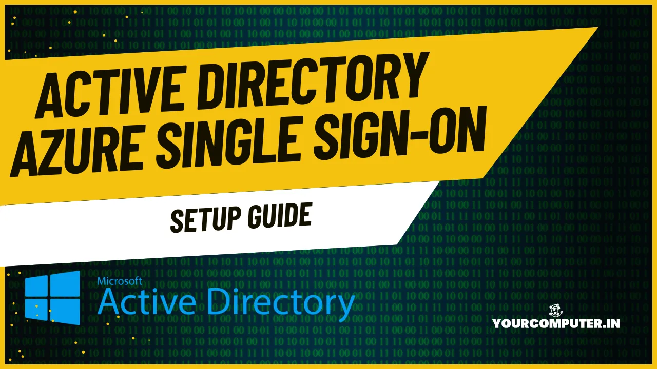 Azure Single Sign-On with Active Directory: Setup Guide